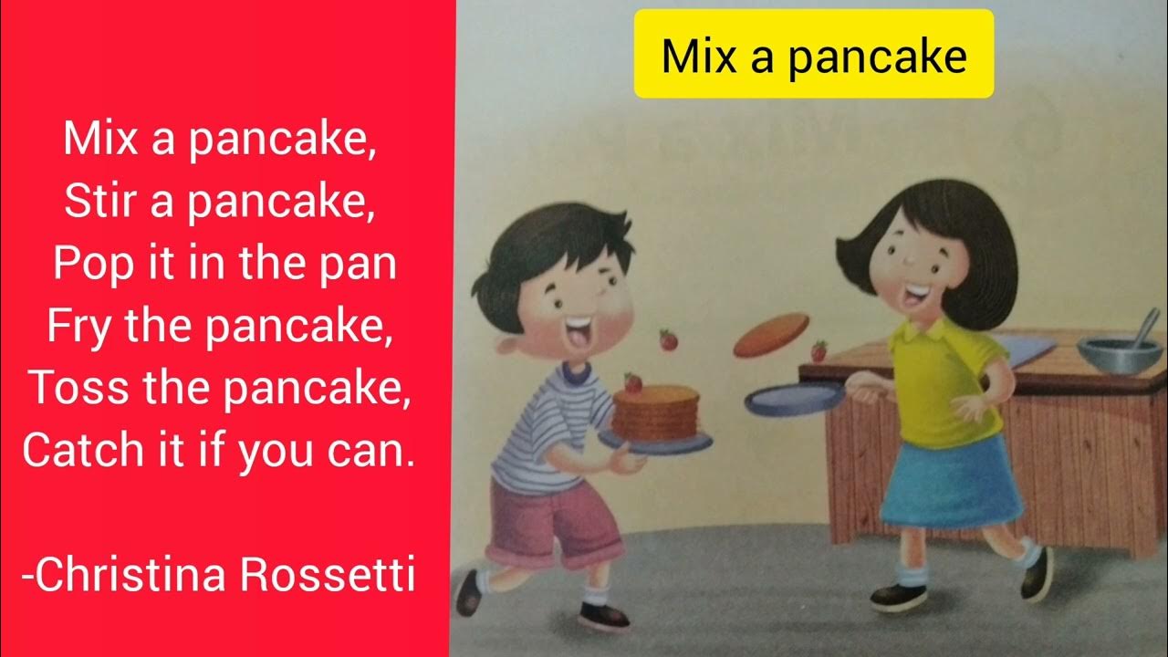 Mix a pancake , English poem, English rhyme - YouTube