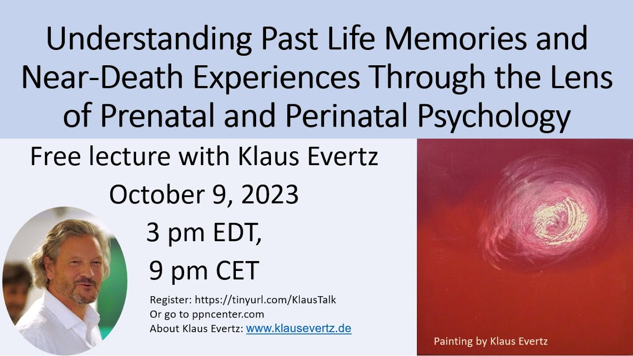 Understanding Past Life Memories and Near Death Experiences Through the ...