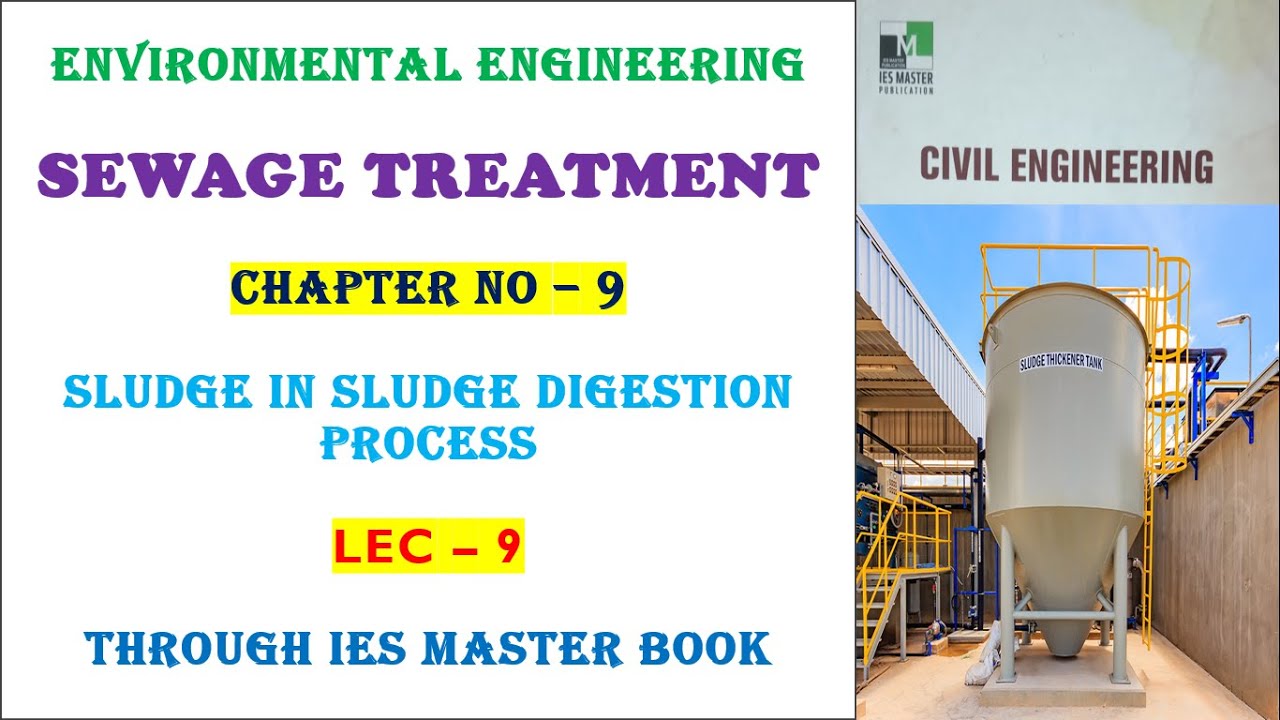 STAGES IN SLUDGE DIGESTION PROCESS - YouTube