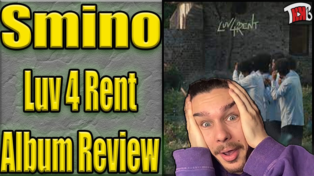 Smino Luv 4 Rent Album Review/Reaction - YouTube