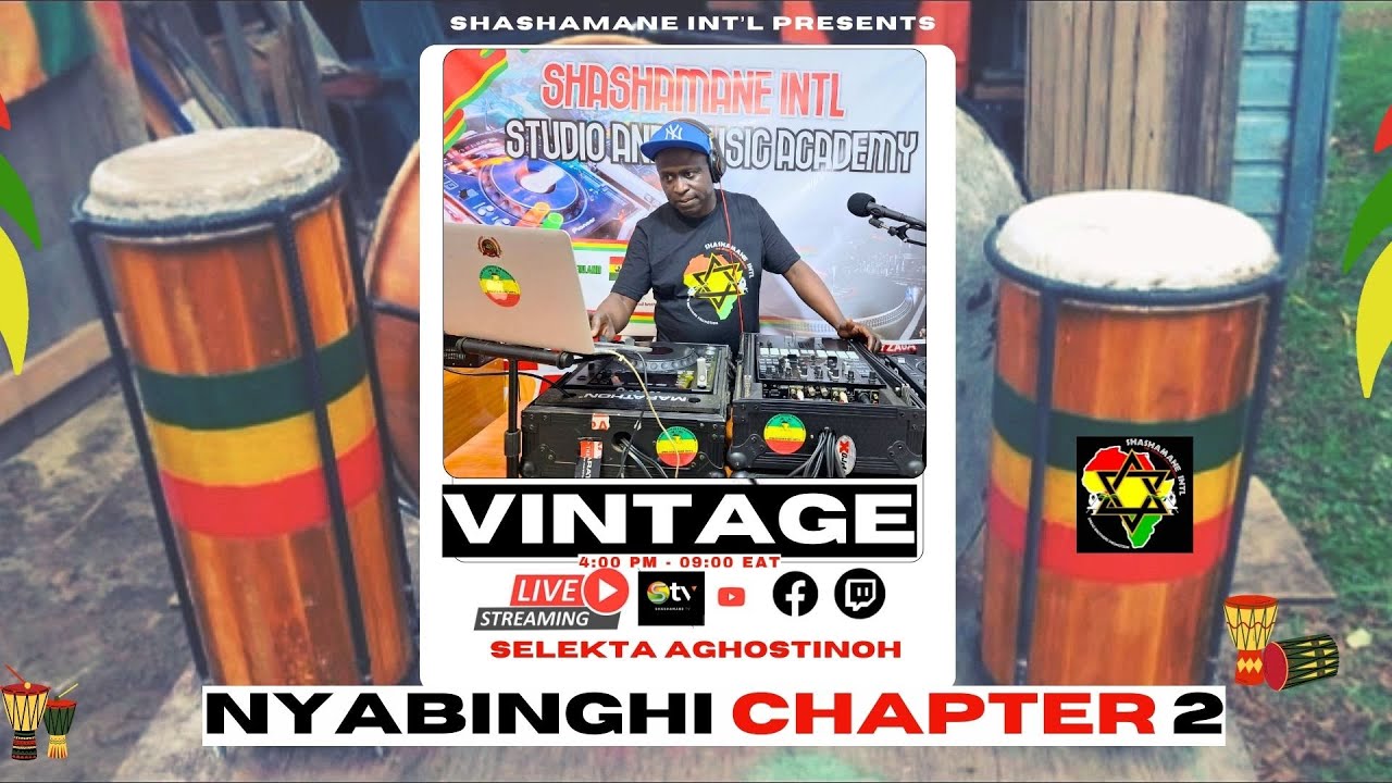 NYAHBINGHI CHAPTER 2 WITH SELEKTA AGHOSTINOH ON SHASHAMANE INT'L - YouTube