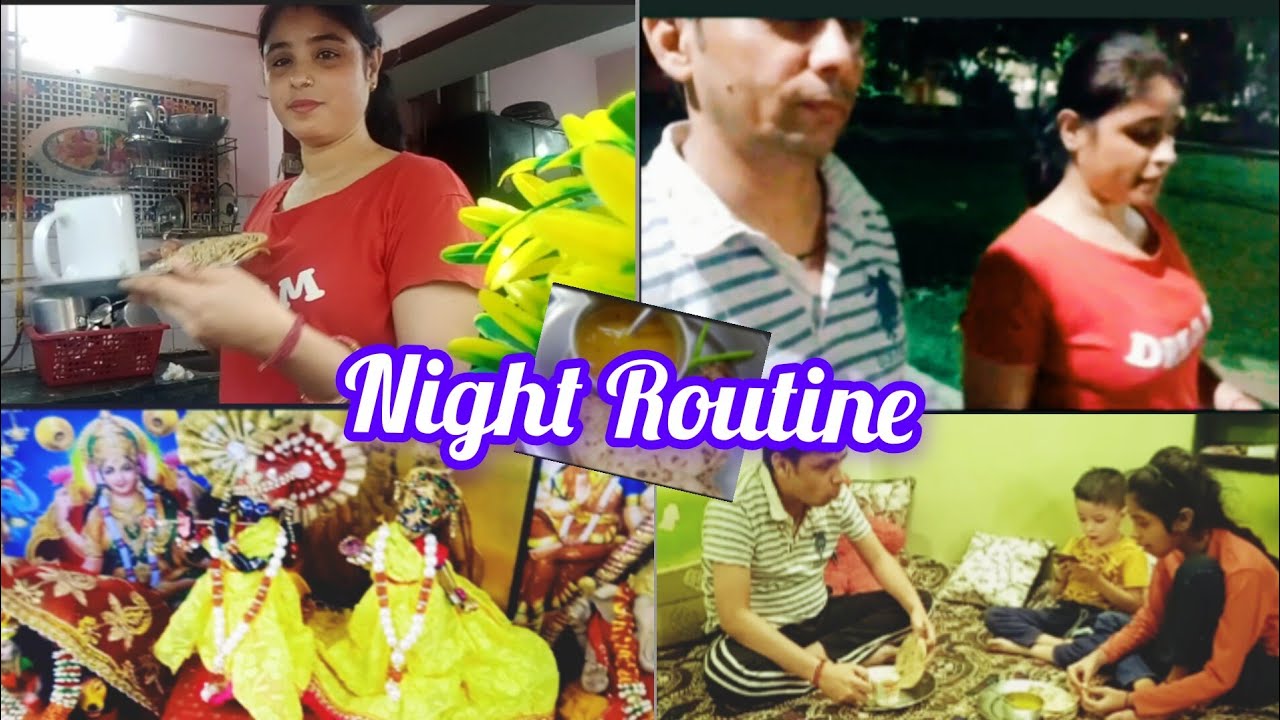 🌹💁 Indian Mom Night' Routine Vlog 👍Jane ki tyari start💥🥰#vairal ll ...
