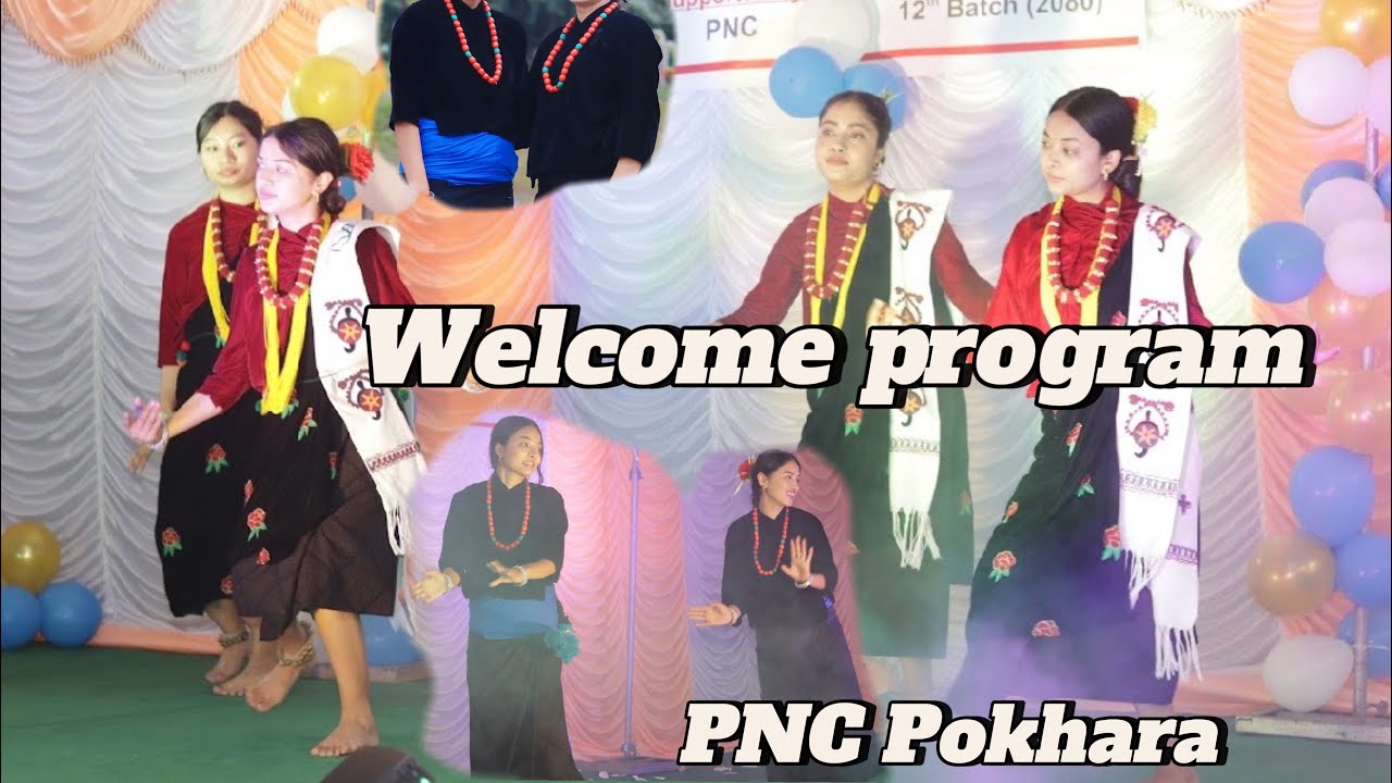 Welcome program 2081 (PNC)#dikshyakc #pnc2024 - YouTube
