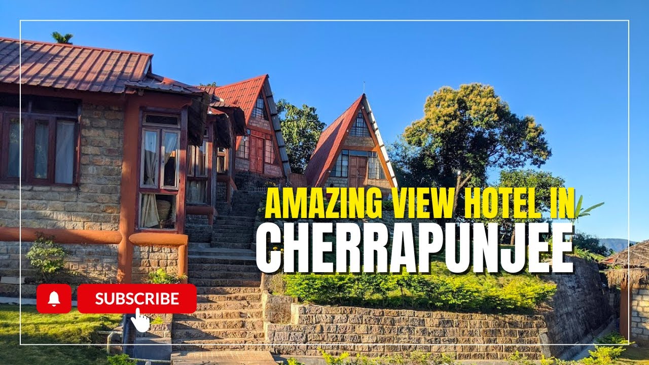 Cherrapunjee Hotel | Hotel Code: 001 J2NCPJ | Meghalaya - YouTube