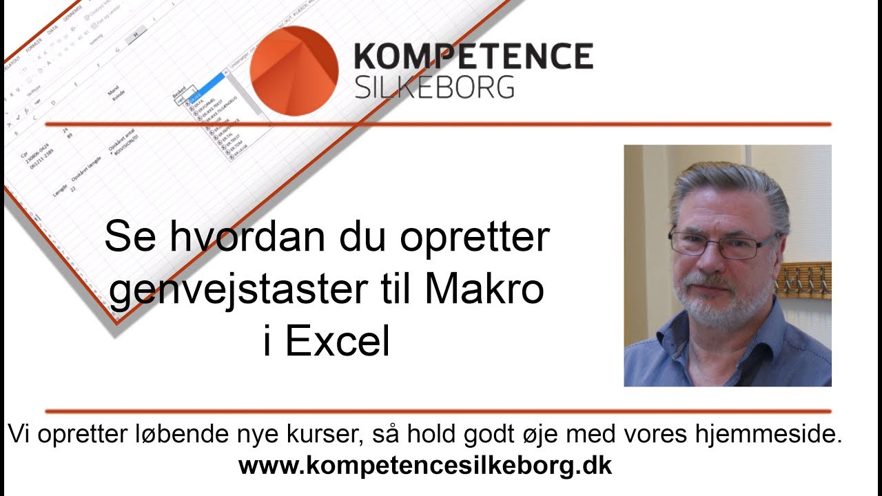 Se hvordan du opretter hurtige genvejstaster til din makro i Excel ...