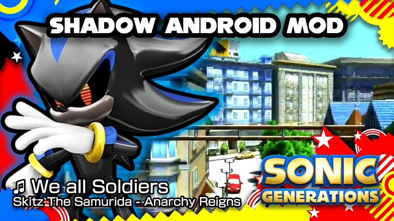 Sonic Generations - Metal Shadow Mod (4.0) - City escape - YouTube
