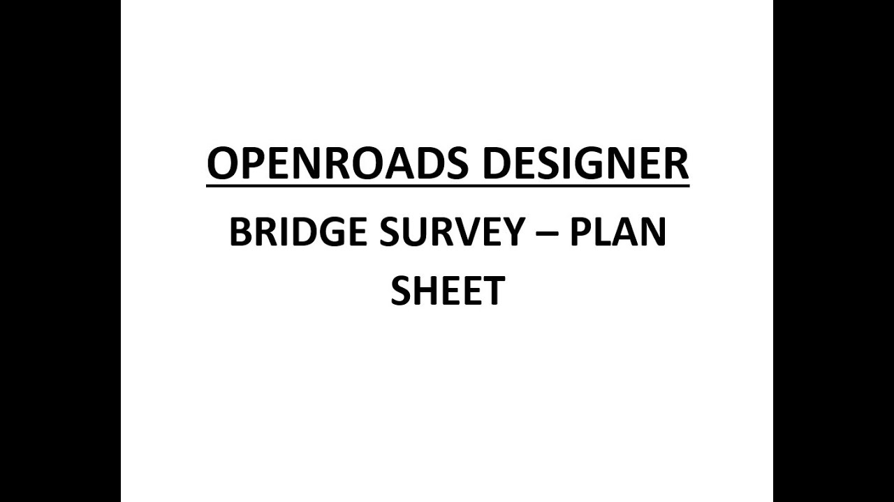Bridge Survey - Plan Sheet - YouTube