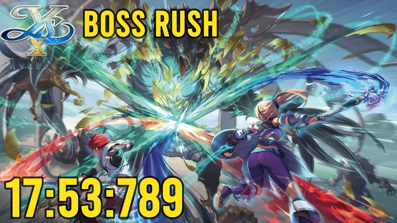 Ys X: Nordics Inferno Time Attack(TA) Boss Rush 17:53:789 - YouTube