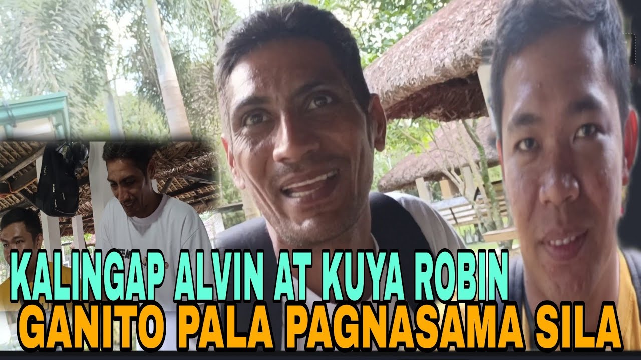 TATAY ROBIN GANITO PALA ANG TOTOONG UGALI KALINGAP ALVIN LAGING NAG ...