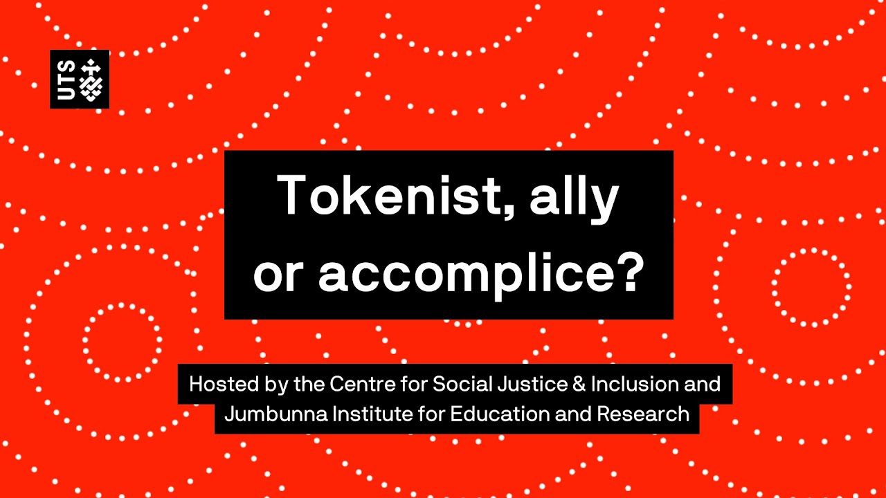 Tokenist, ally or accomplice? National Reconciliation Week at UTS 2024 ...