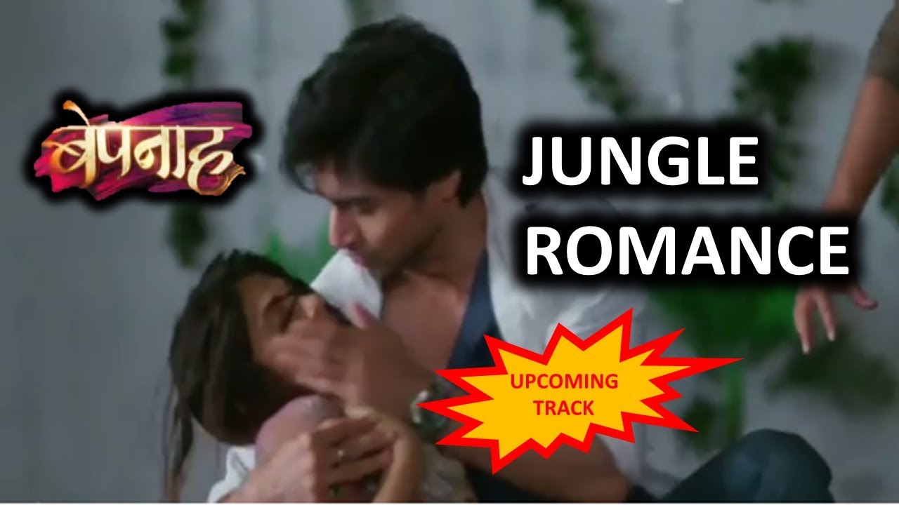BEPANNAAH-JUNGLE ROMANCE-4TH JUNE 2018-UPCOMING STORY - YouTube