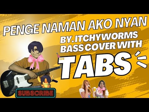 Penge naman ako nyan Bass cover with TABS #pengenamanakonyanbass # ...