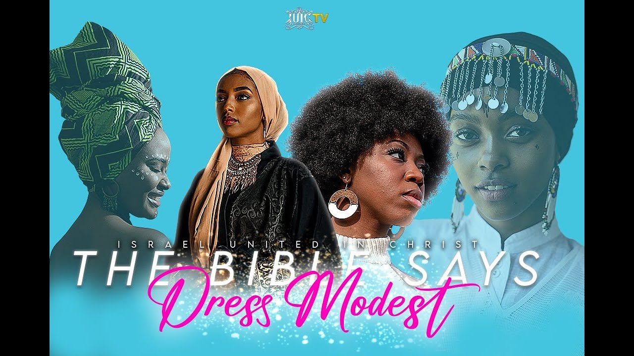 #IUIC: The Bible Says Dress Modest! - YouTube