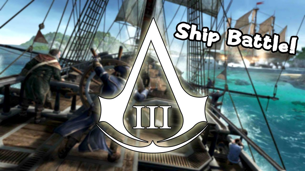 Assassin's Creed 3 Ship Battle in a Storm - YouTube