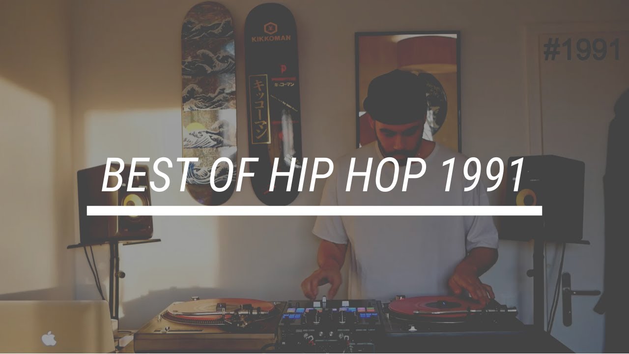 Hip Hop - Rap Mix of the Year 1991 - YouTube