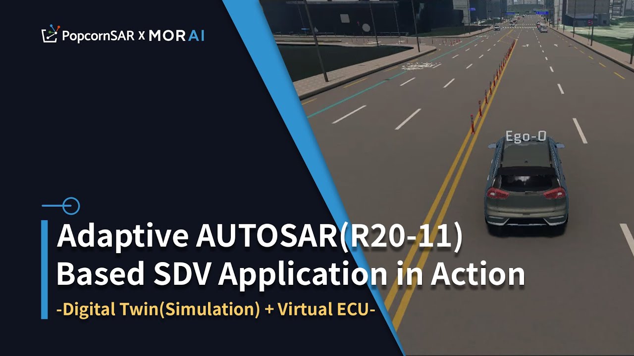 PopcornSAR - Adaptive AUTOSAR(R20-11)based SDV Application in Action | Digital Twin + Virtual ...