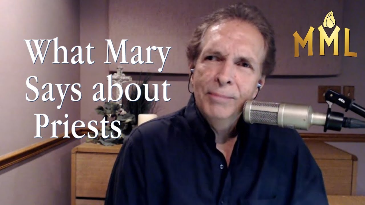 What Mary Says about Priests - YouTube