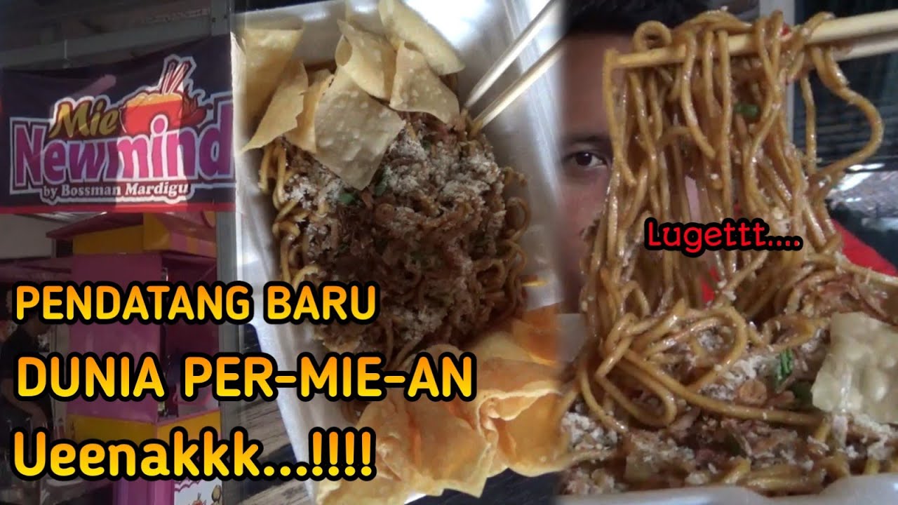 Kelezatan Mie Newmind By Bossman Mardigu || Kuliner Pekalongan - YouTube