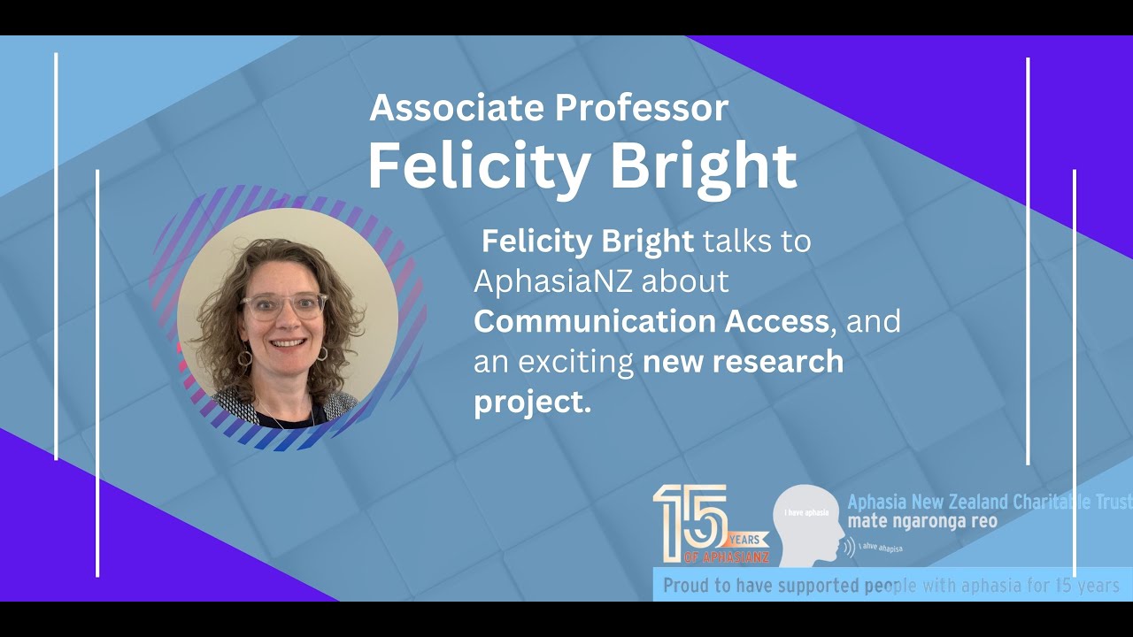 Aphasia Aotearoa: Communication access in healthcare, with Associate ...