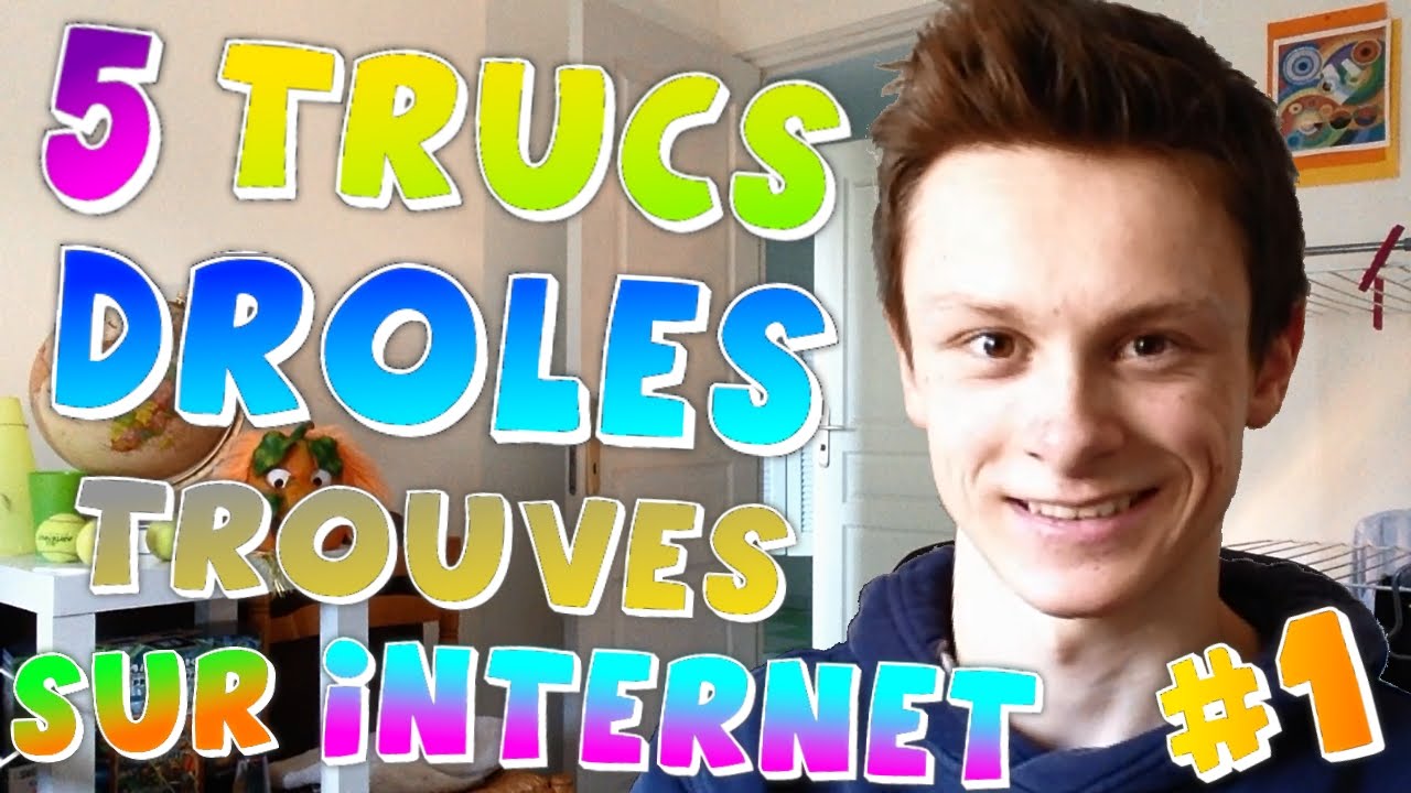 5 Trucs drôles trouvés sur Internet #1 - YouTube