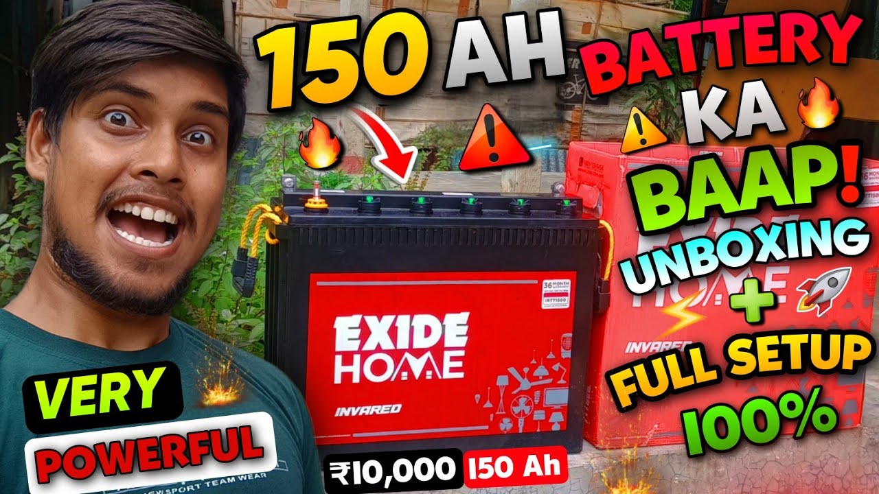 Aaj To Battery Ka Baap Mil Gaya..⚡|🔋 15 Lakh MAH | Exide 150 Ah Battery ...