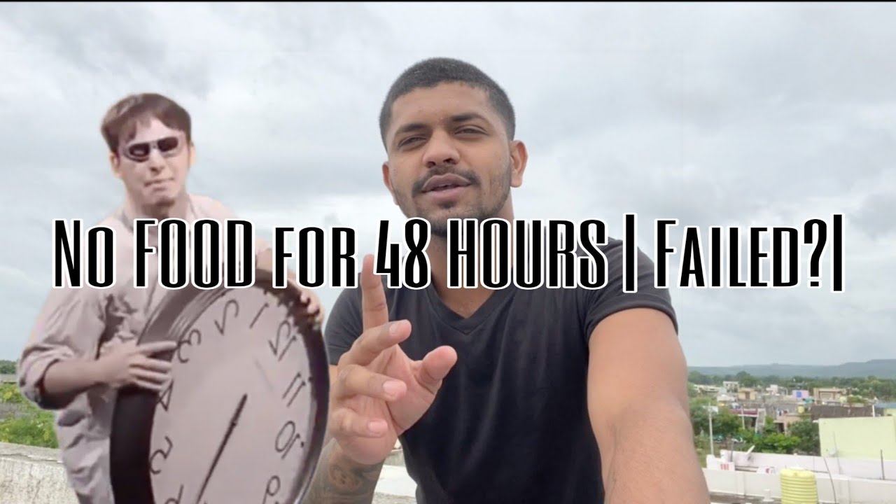 No FOOD for 48 HOURS | Failed? | - YouTube