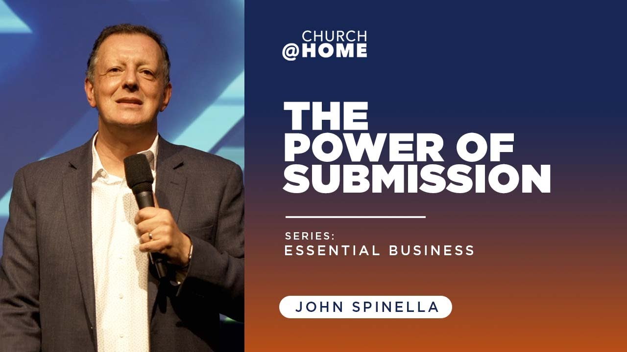 'The Power of Submission' | John Spinella - YouTube