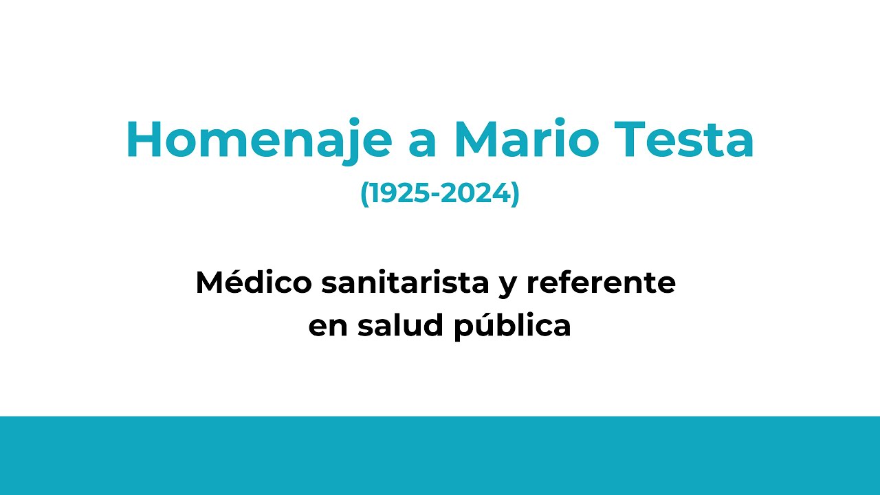 Homenaje a Mario Testa - Escuela de Gobierno en Salud "Floreal Ferrara ...