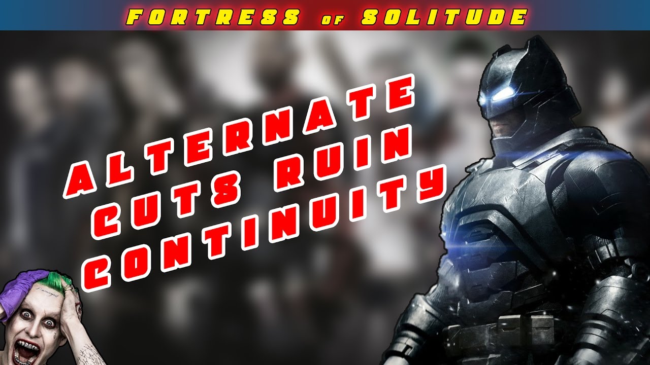 Alternate Cuts Ruin Continuity - YouTube