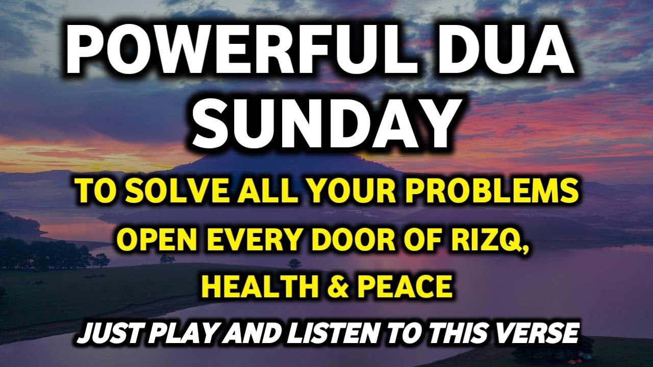 Dua for Monday | Dua for Rizq, Wealth, and Happiness : Open Every Door ...