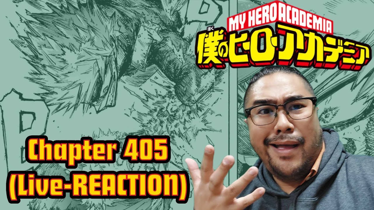 Boku No Hero Academia Live Reaction - Chapter 406 - YouTube