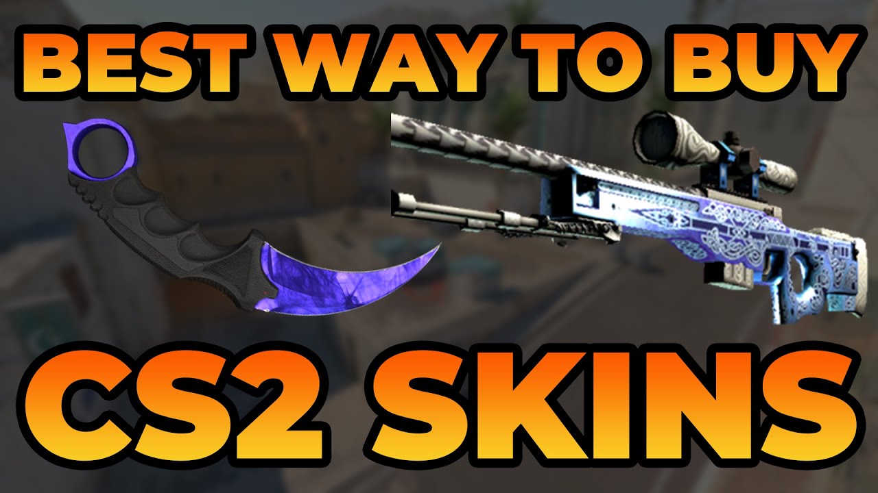 The Best Website To Buy/Sell CS2 Skins 2023 - YouTube