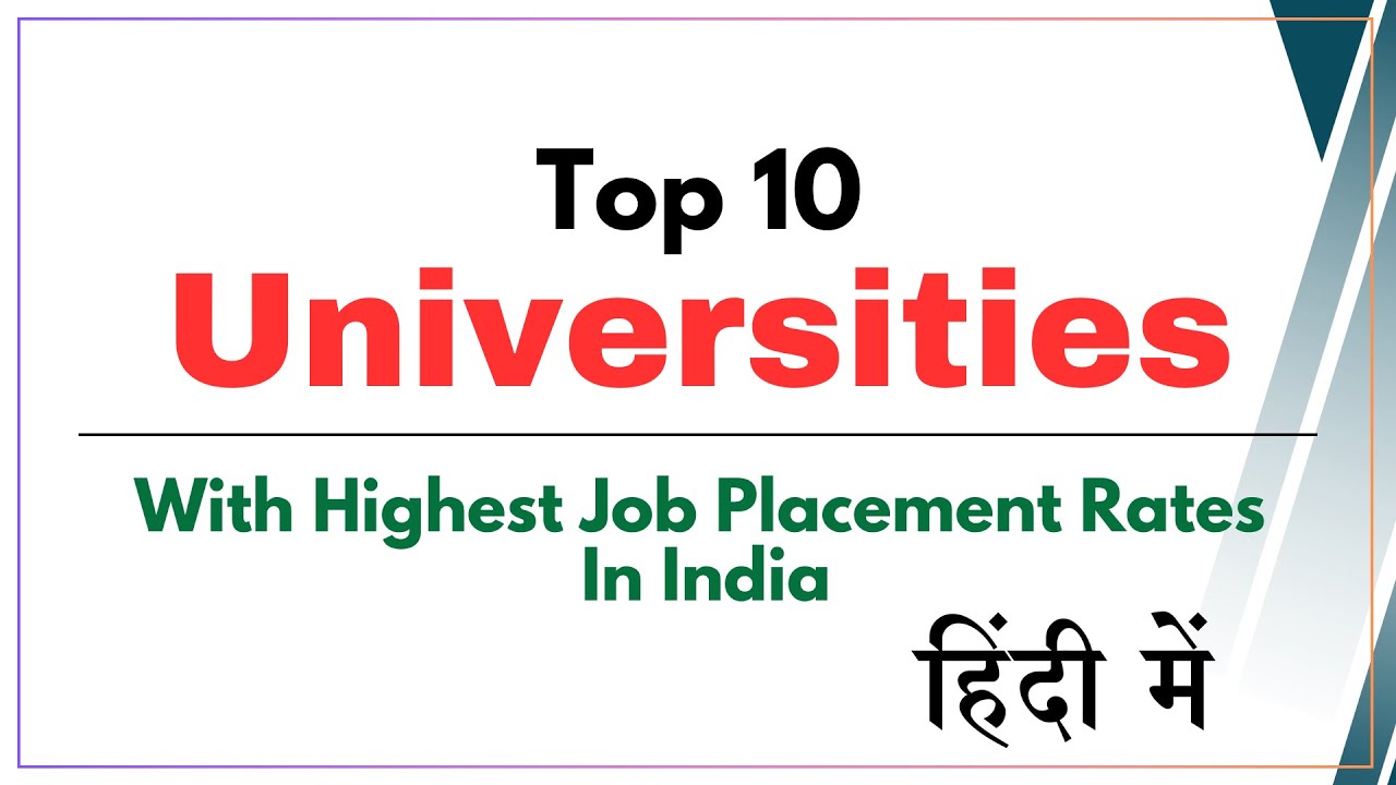 Top 10 Universities With Highest Job Placement Rates | Universities ...