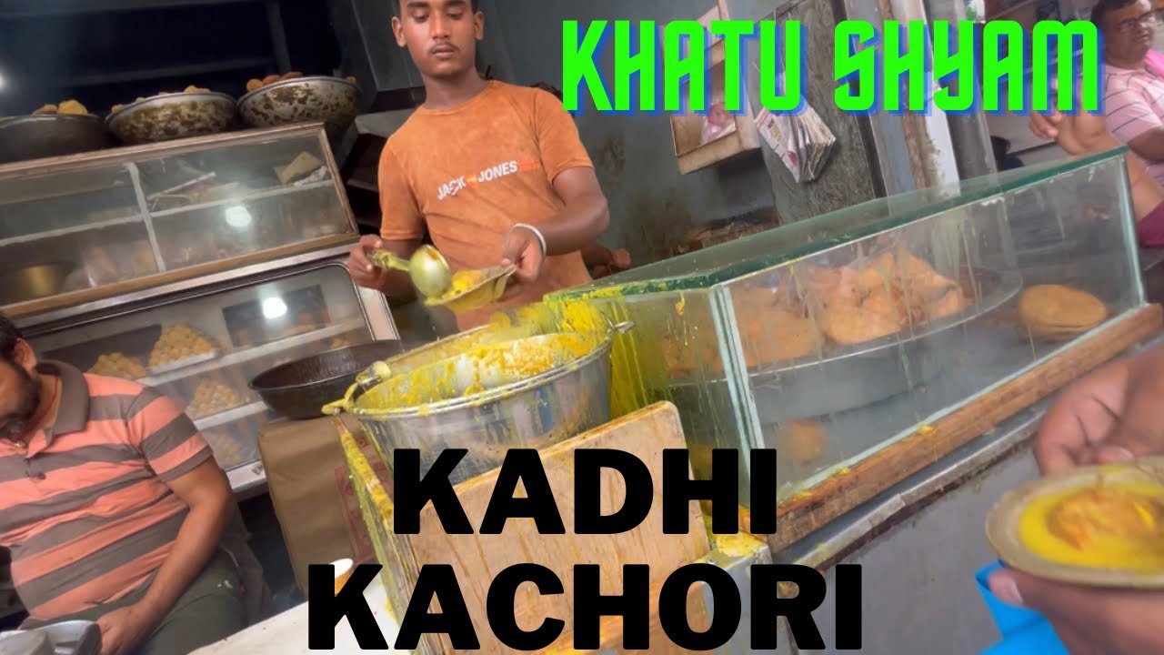 SPECIAL KADHI KACHORI IN KHATU SHYAM M l JAIPUR FAMOUS STREET FOOD # ...