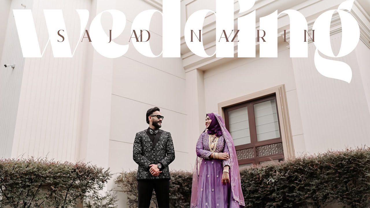 A love story written in the stars / SAJAD NAZRIN WEDDING HIGHLIGHTS ...