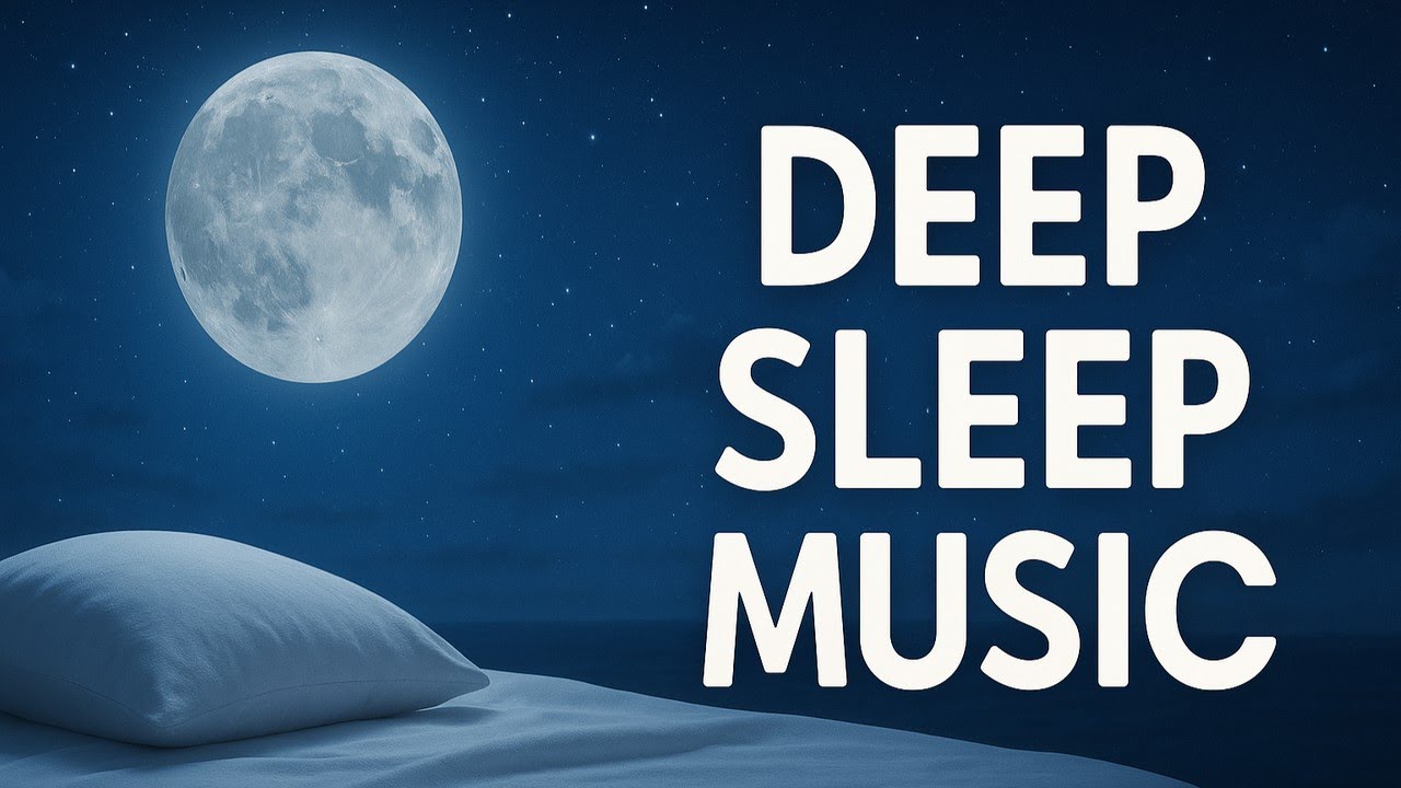 Deep Sleep Music – Fall Asleep Fast with Soothing Sounds - YouTube