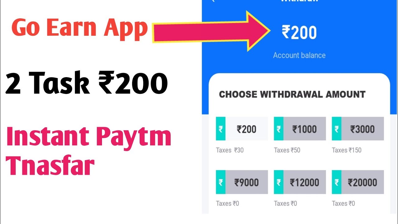 Go Earn App | task App instant rs200 Paytm Cash | Go Earn task App ...