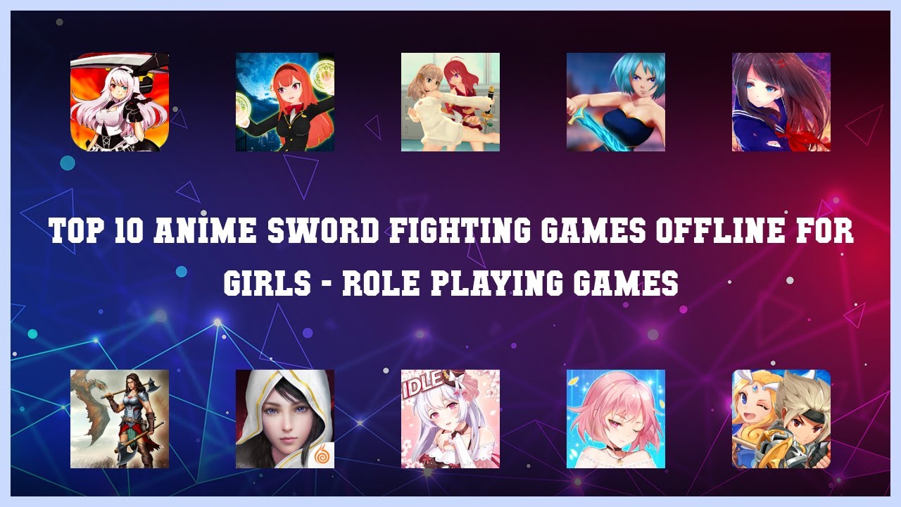 Top 10 Anime Sword Fighting Games Offline For Girls Android Gamesffline ...