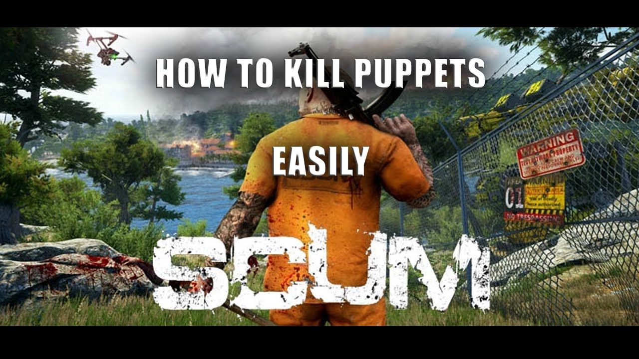 SCUM How to easily kill puppets - YouTube