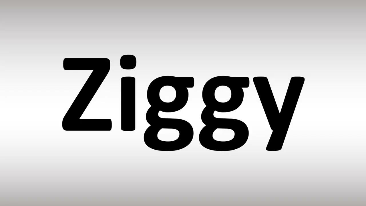 How to Pronounce Ziggy - YouTube