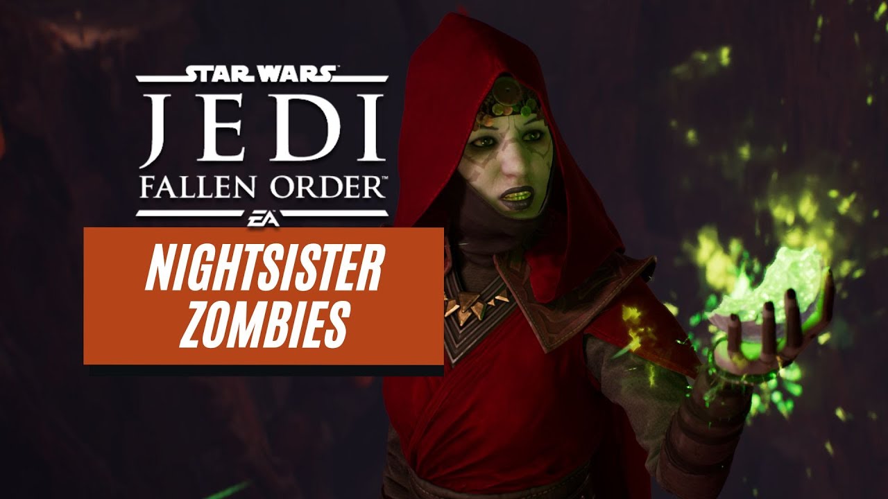 Star Wars Jedi Fallen Order: Nightsister Zombies - YouTube