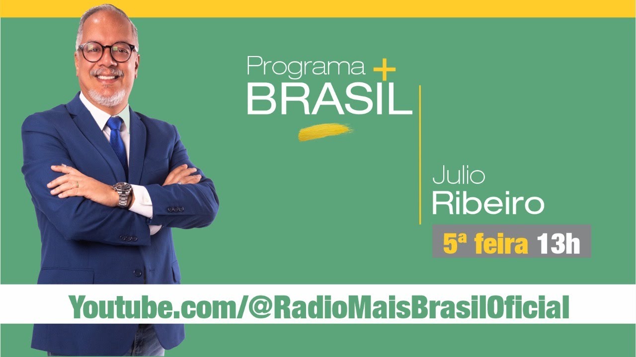 +Brasil com Julio Ribeiro | Quinta-Feira - 03/10 - YouTube
