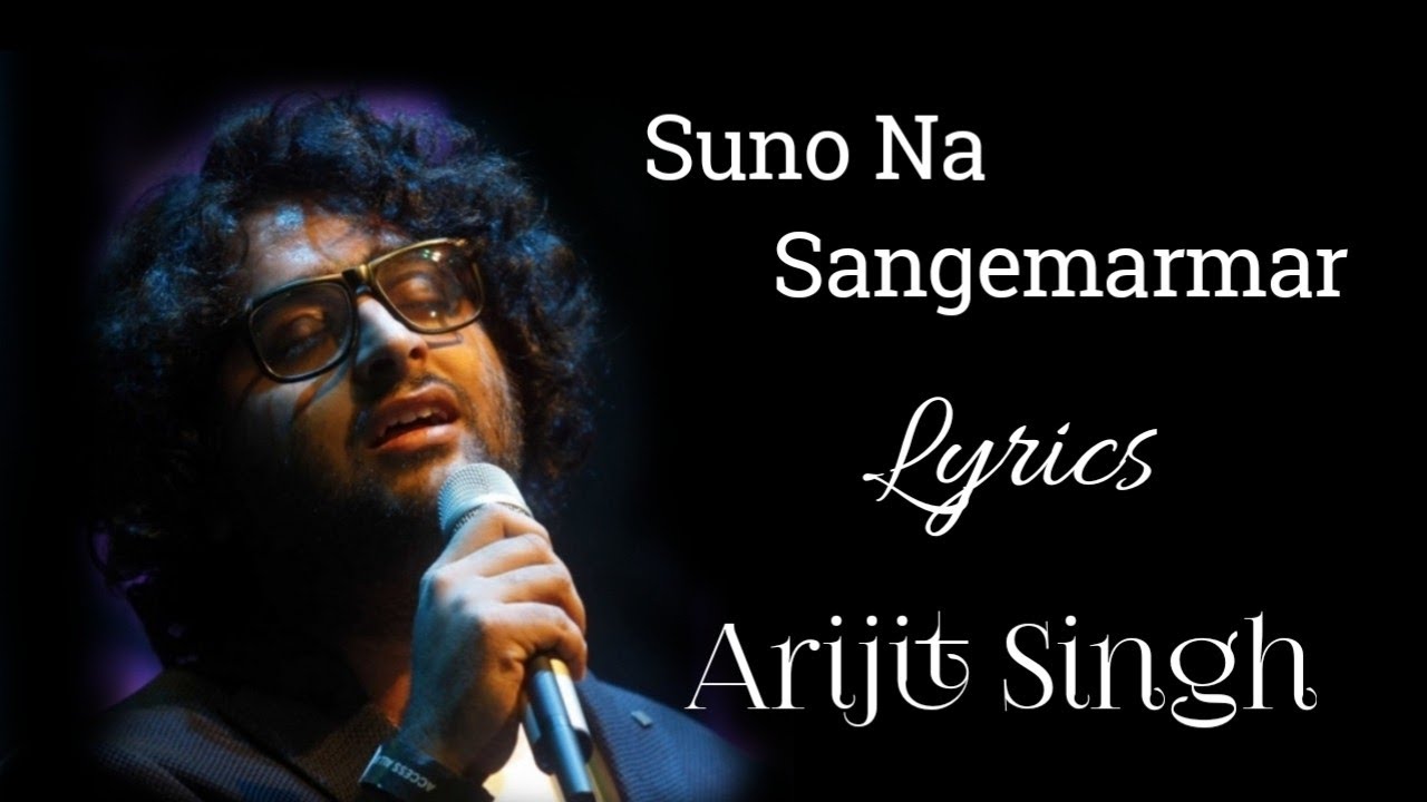 Suno Na Sangemarmar | Lyrics | Arijit Singh | Youngistaan - YouTube
