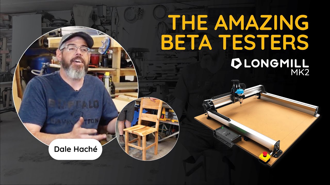 The MK2 Beta Testers with Dale Haché - LongMill CNC Router - YouTube