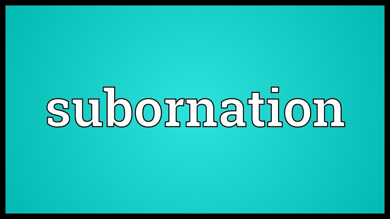 Subornation Meaning - YouTube