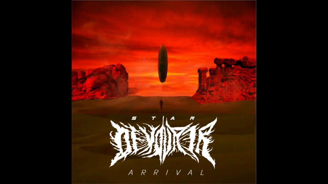Star Devourer - Arrival (Full-length : 2020) - YouTube