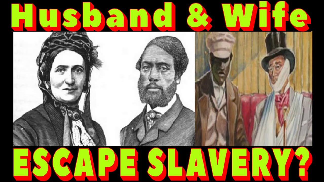 William and Ellen Craft Escape The Slave Plantation #BlackHistory - YouTube
