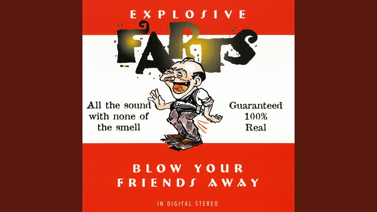 Explosive Farts - YouTube
