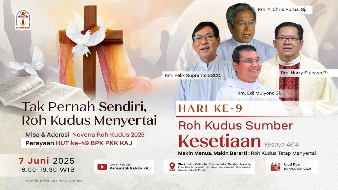 MISA & ADORASI - Novena ROH KUDUS 2025 - Hari 9, serta Perayaan HUT 49 ...