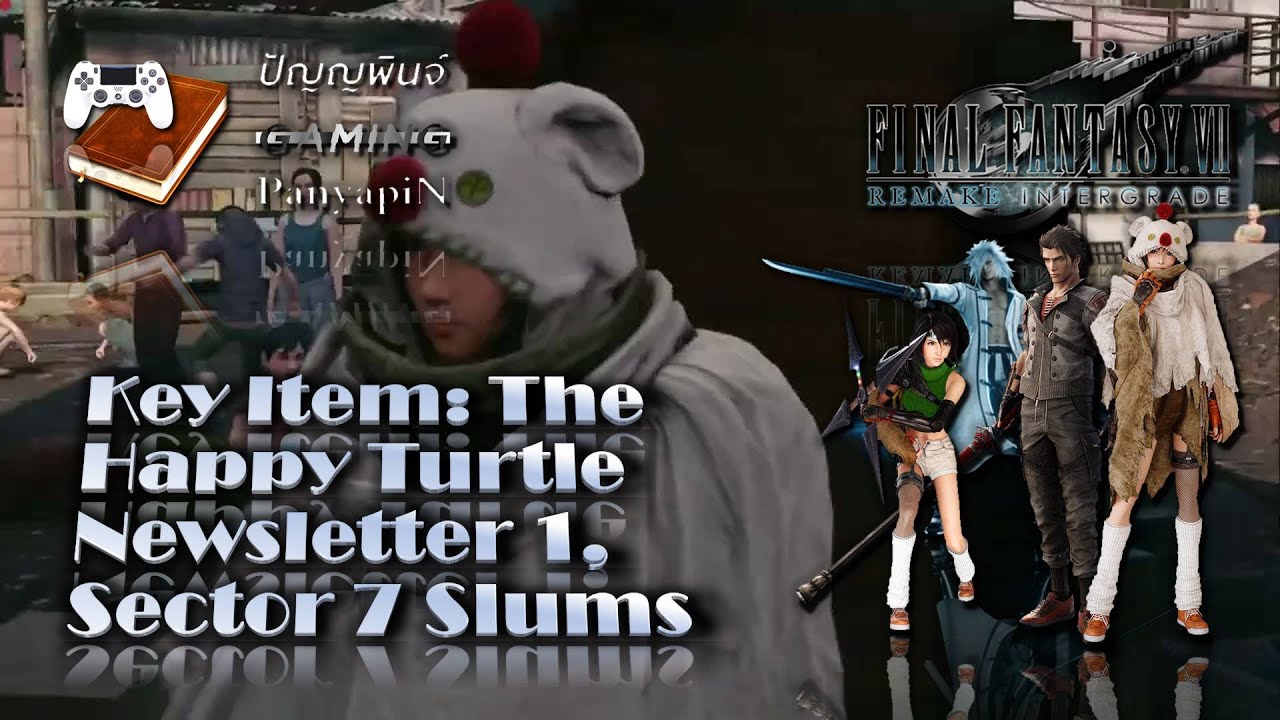 Key Item: The Happy Turtle Newsletter 1, Sector 7 Slums | Final Fantasy ...